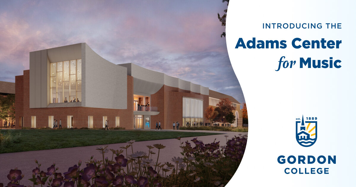 Adams Center for Music | Gordon College